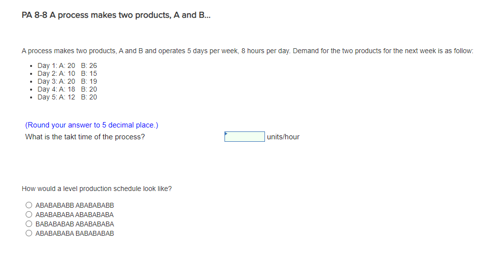 Solved PA 8-8 A process makes two products, A and B... A | Chegg.com
