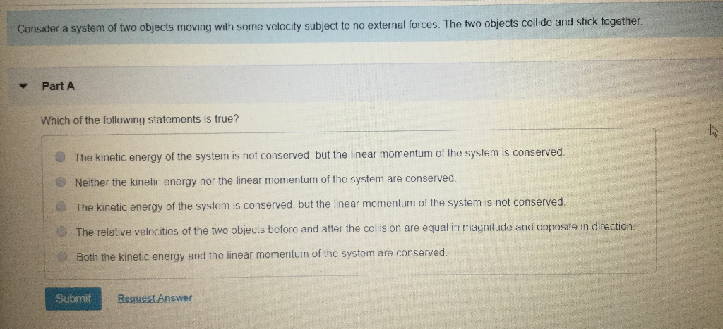 Solved Consider a system of two objects moving with some | Chegg.com