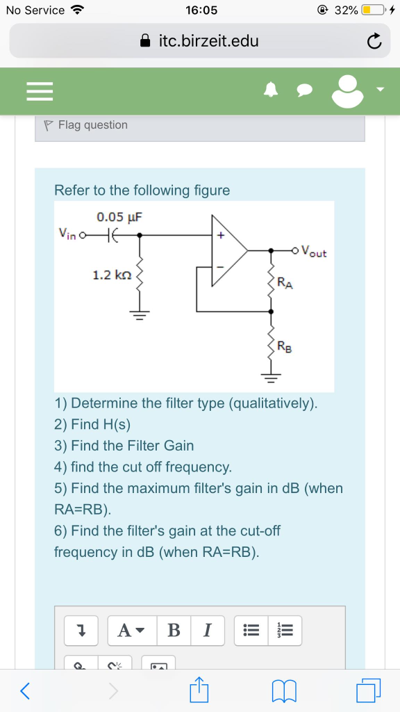 Solved No Service 16:05 @ 32% itc.birzeit.edu Flag question | Chegg.com