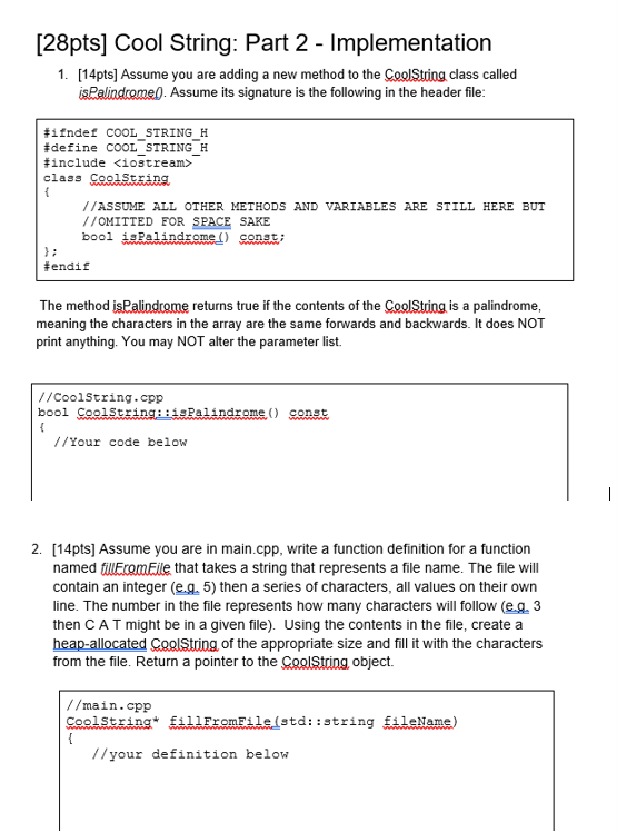 Solved [28pts] Cool String: Part 2 - Implementation 1. | Chegg.com