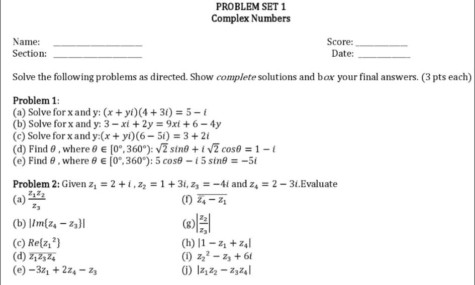 Solved PROBLEM SET 1 Complex Numbers Name: Section: Score: | Chegg.com