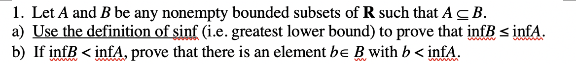 Solved 1. Let A and B be any nonempty bounded subsets of R | Chegg.com