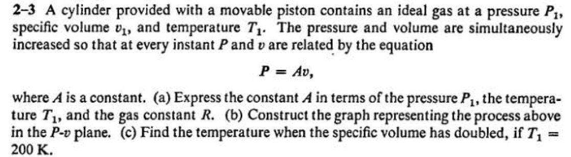 Solved 2-3 A cylinder provided with a movable piston | Chegg.com