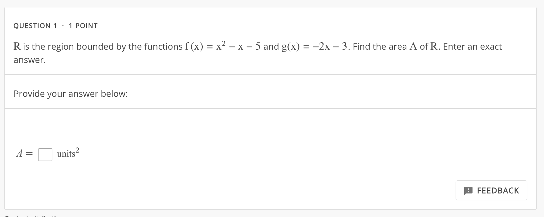 Solved R is the region bounded by the functions f(x)=x2−x−5 | Chegg.com