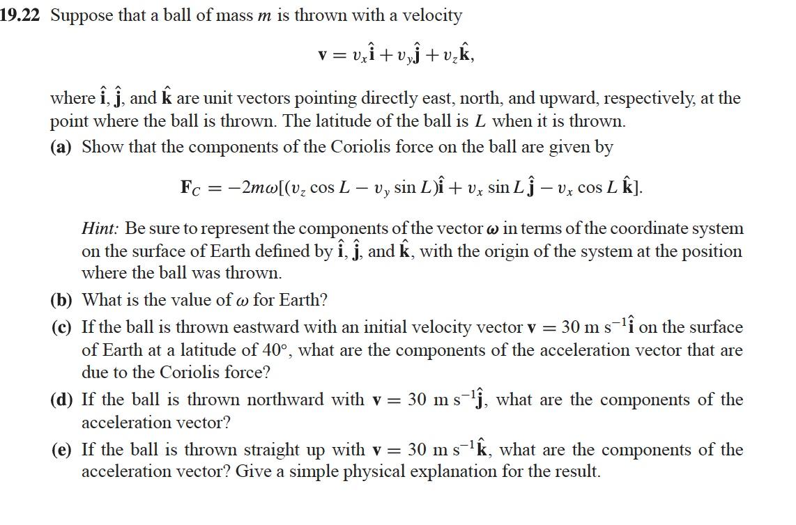 Solved 19.22 Suppose that a ball of mass m is thrown with a | Chegg.com