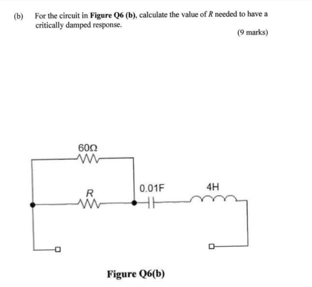Solved b) For the circuit in Figure Q6 (b), calculate the | Chegg.com