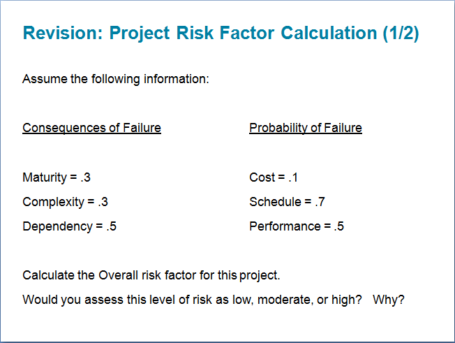 Solved Revision: Project Risk Factor Calculation (1/2) | Chegg.com