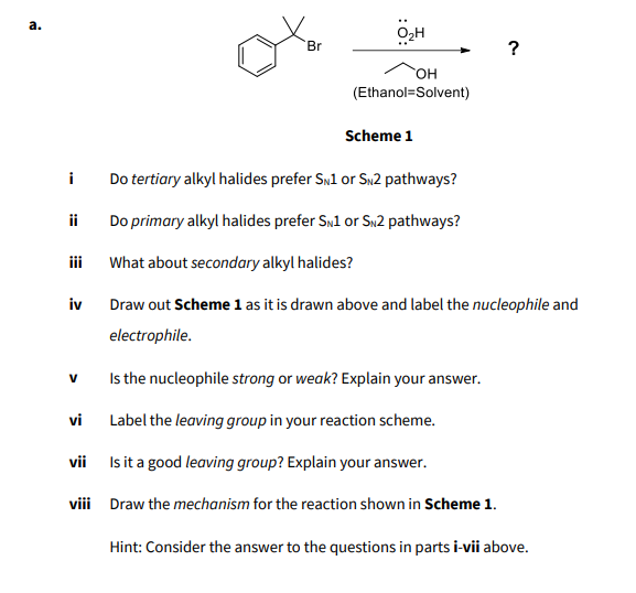 Solved Scheme 1 i Do tertiary alkyl halides prefer SN1 or | Chegg.com