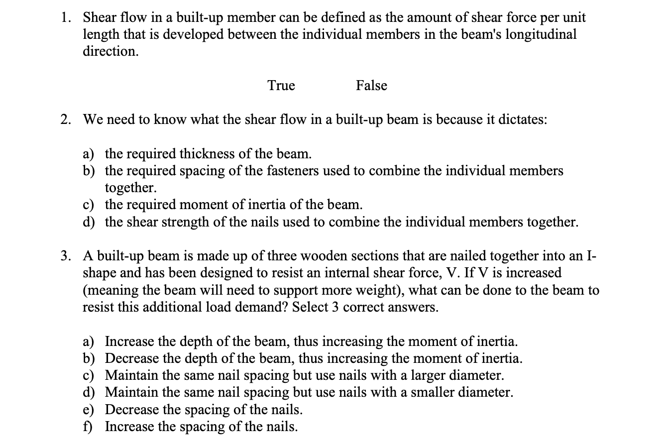 Solved 1. Shear flow in a built-up member can be defined as | Chegg.com