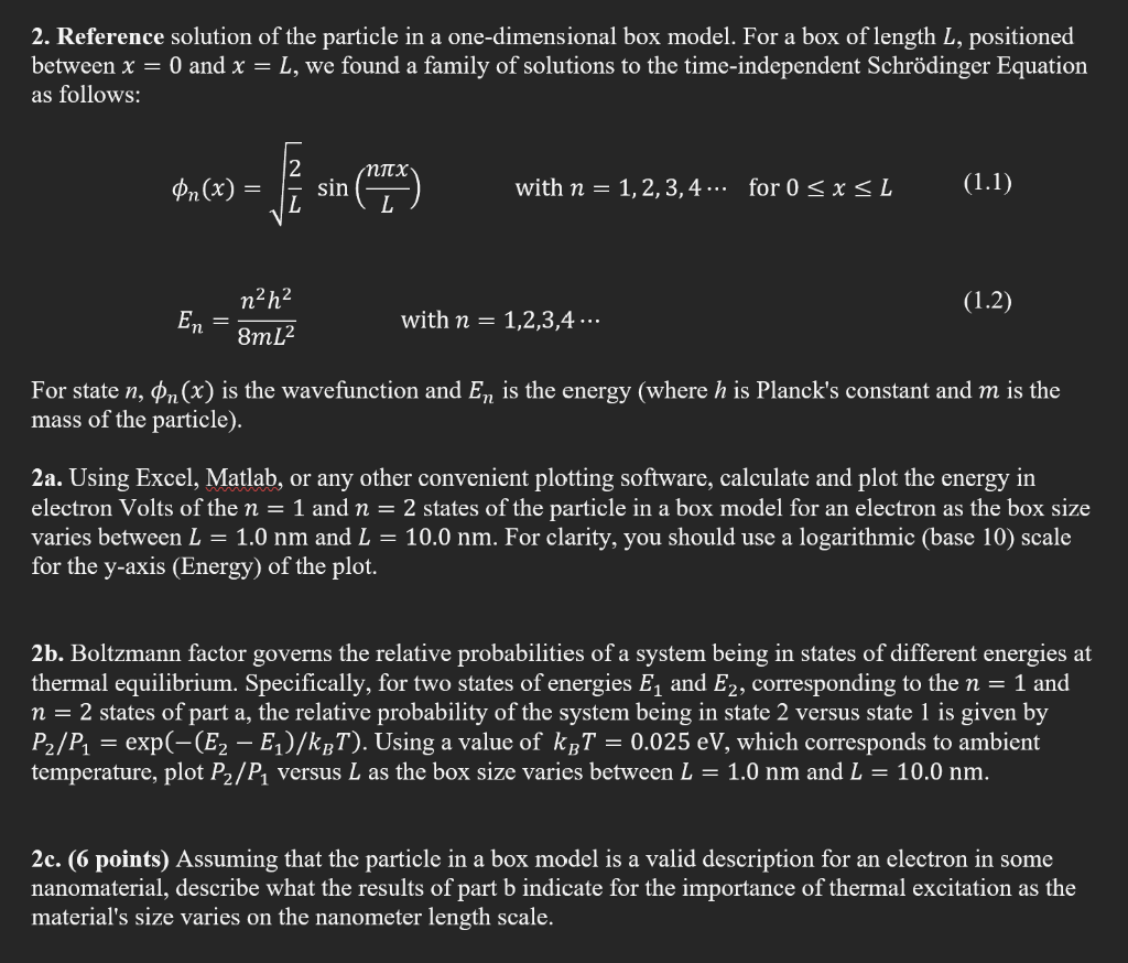 Solved 2. Reference solution of the particle in a | Chegg.com