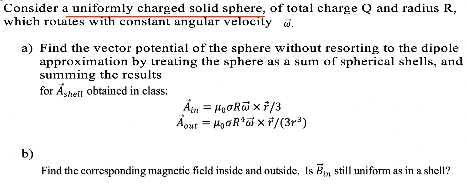 Solved Consider a uniformly charged solid sphere, of total | Chegg.com
