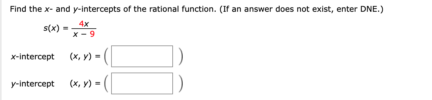 Solved Find the x- and y-intercepts of the rational | Chegg.com