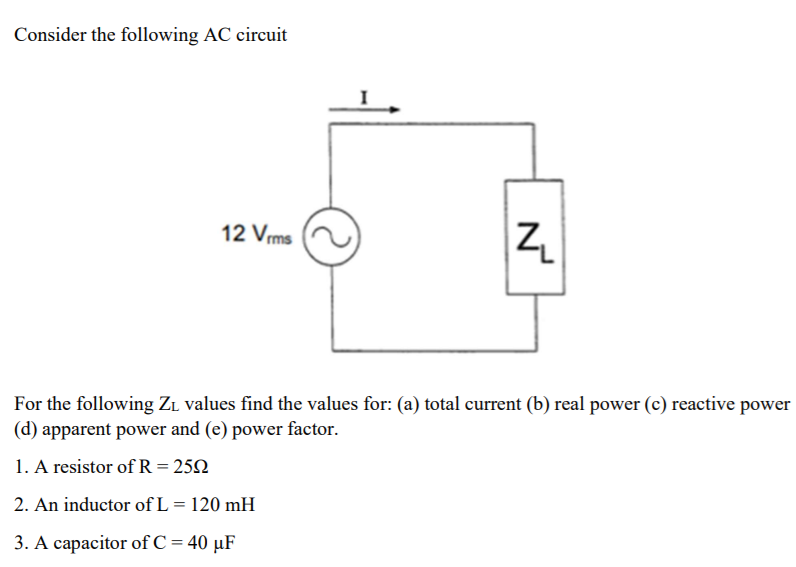 Solved Consider the following AC circuit 12 Vrms For the | Chegg.com