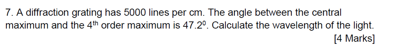 A diffraction grating has 5000 ﻿lines per cm . ﻿The | Chegg.com