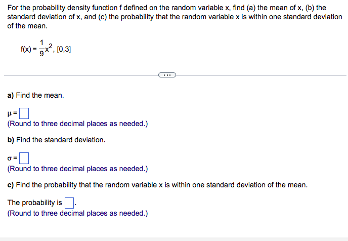 Solved For the probability density function f defined on the | Chegg.com