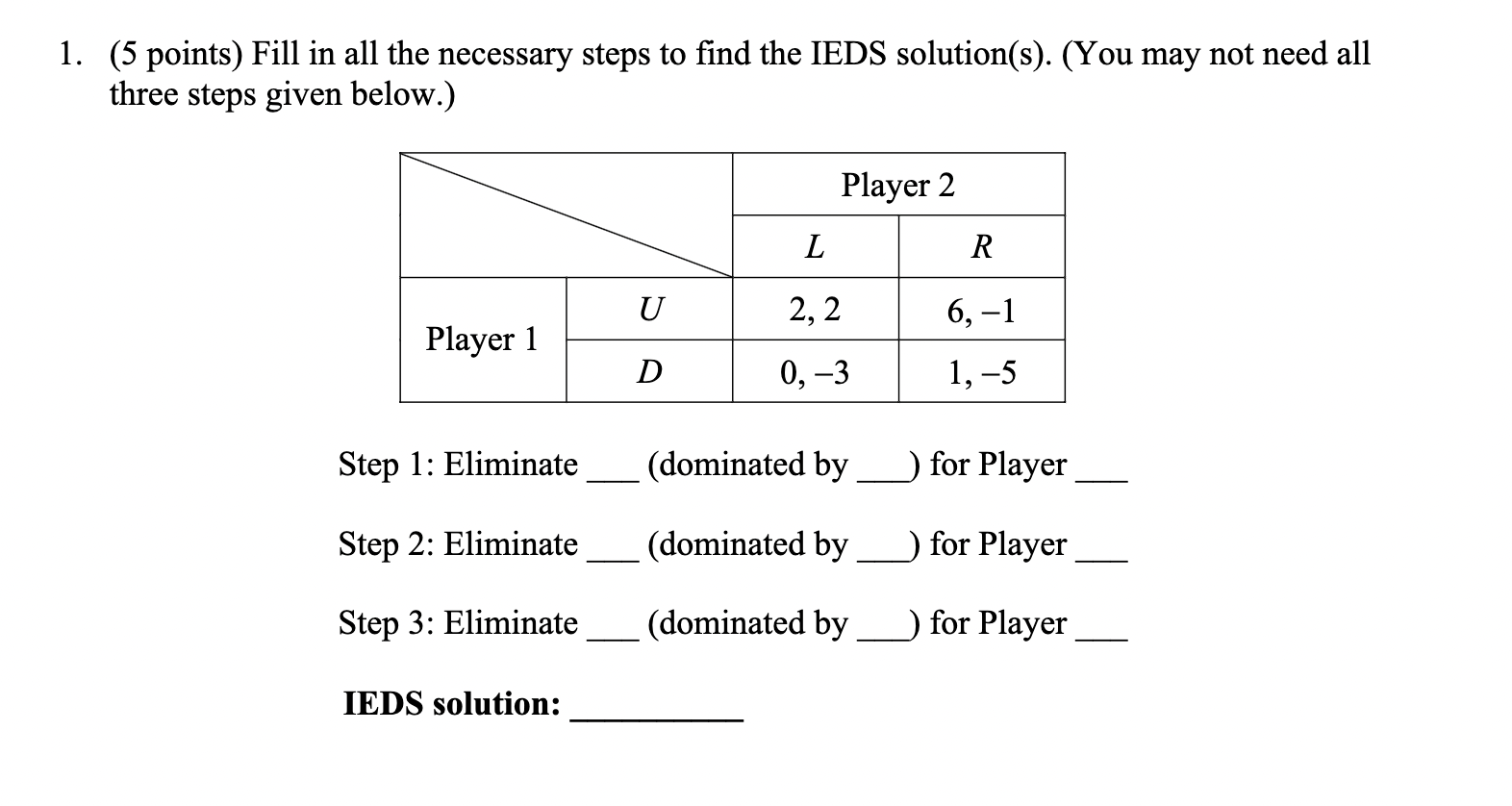 Solved 1. (5 ﻿points) ﻿Fill in all the necessary steps to | Chegg.com