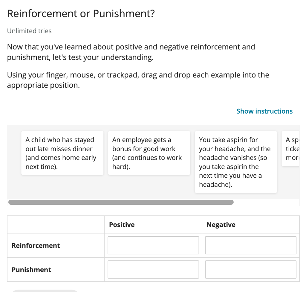 Solved Reinforcement or Punishment? Unlimited tries Now that | Chegg.com