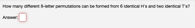 Solved How many different 8-letter permutations can be | Chegg.com