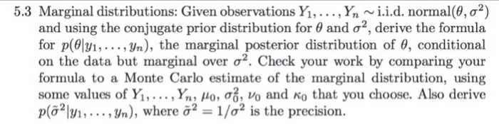 Solved 5.3 Marginal distributions: Given observations Y, . … | Chegg.com