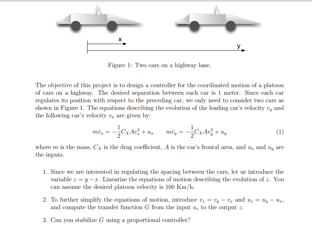 Solved Х Figure 1: Two cars on a highway lane. The objective | Chegg.com