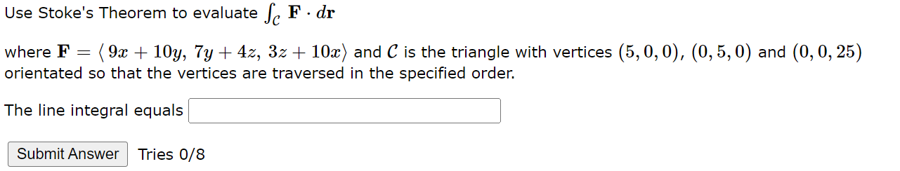 Solved Use Stoke's Theorem to evaluate ∫CF⋅dr where | Chegg.com