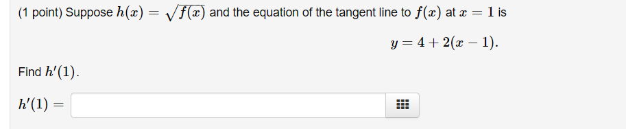 Solved (1 point) Suppose h(x)=f(x) and the equation of the | Chegg.com