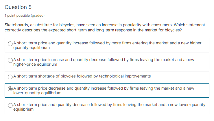 Solved Question 5 1 point possible (graded) Skateboards, a | Chegg.com