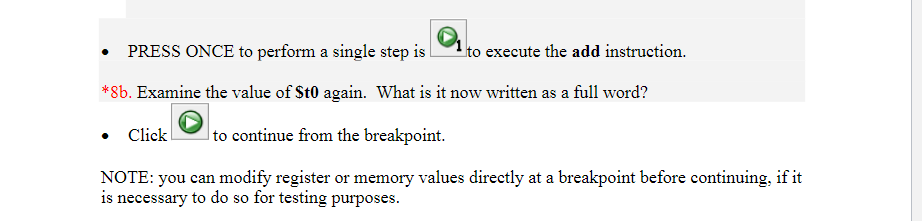 Solved - PRESS ONCE to perform a single step is 1 to execute | Chegg.com