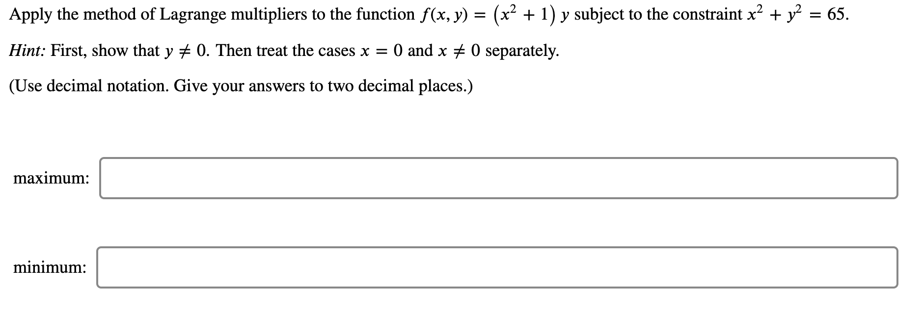 Solved Find The Minimum And Maximum Values Of The Function Chegg