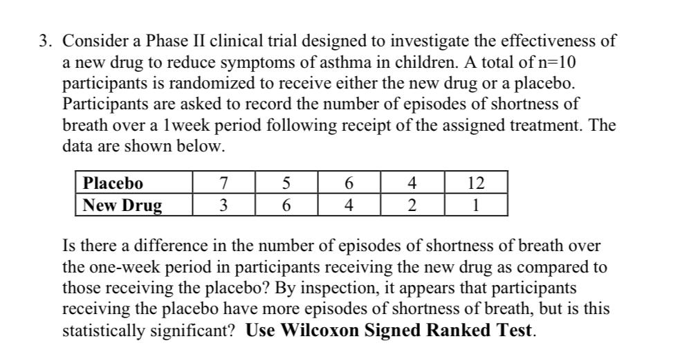 Solved 3. Consider a Phase II clinical trial designed to | Chegg.com