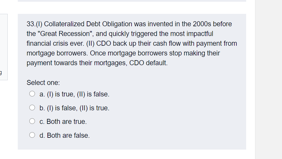 Solved 33.(1) Collateralized Debt Obligation was invented in | Chegg.com