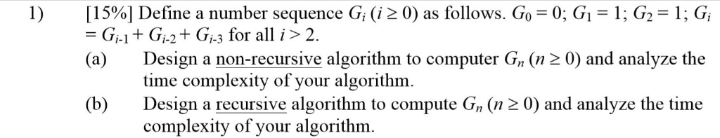 Solved Define a number sequence Gi (i => 0) as follows. G0 = | Chegg.com