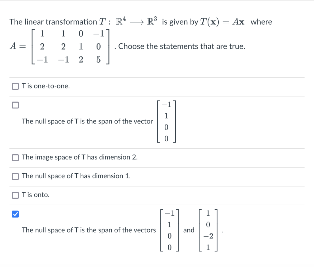 Solved The linear transformation T: R4 + R3 is given by T(x) | Chegg.com