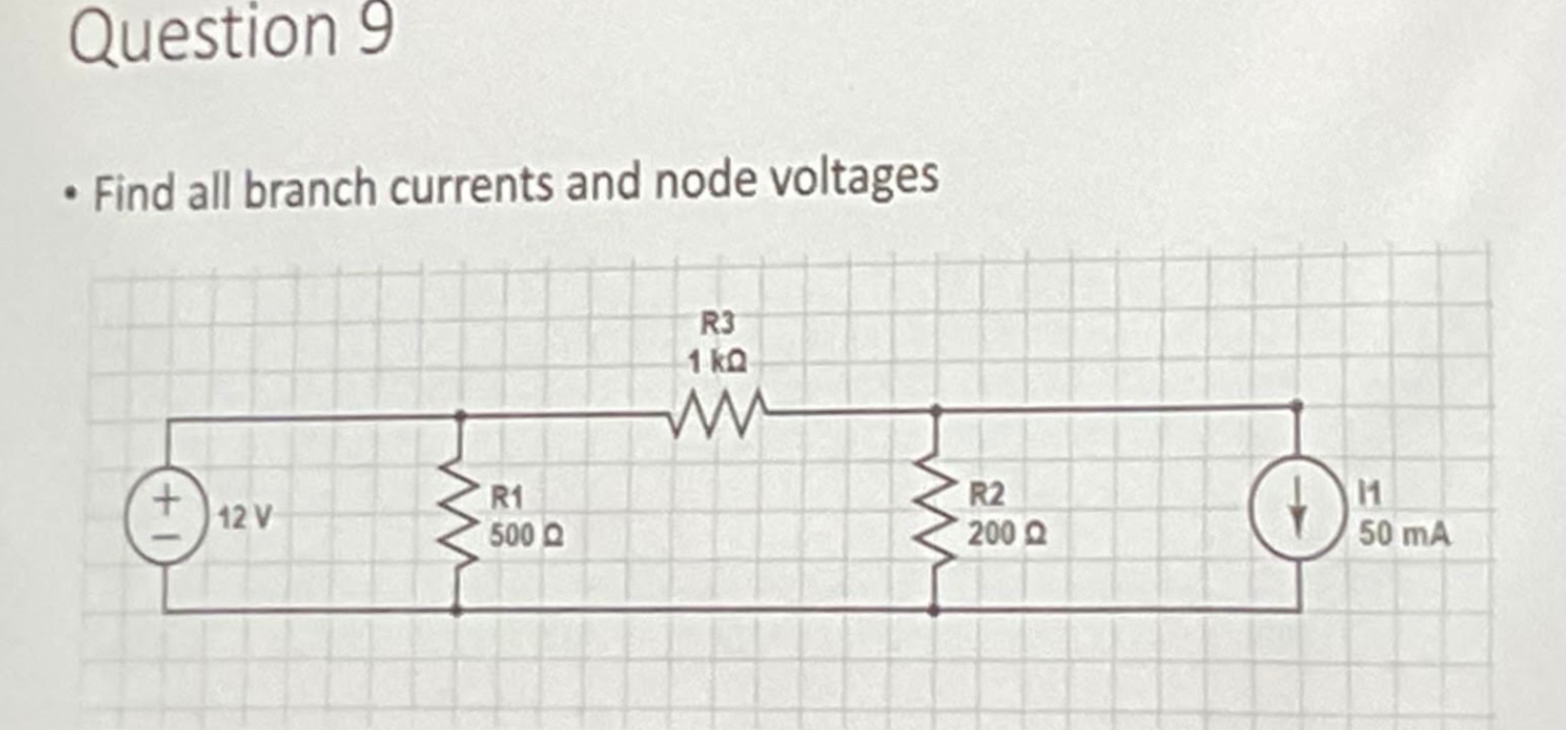Solved - Find all branch currents and node voltages | Chegg.com
