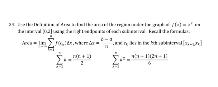 Solved 24. Use the Definition of Area to find the area of | Chegg.com