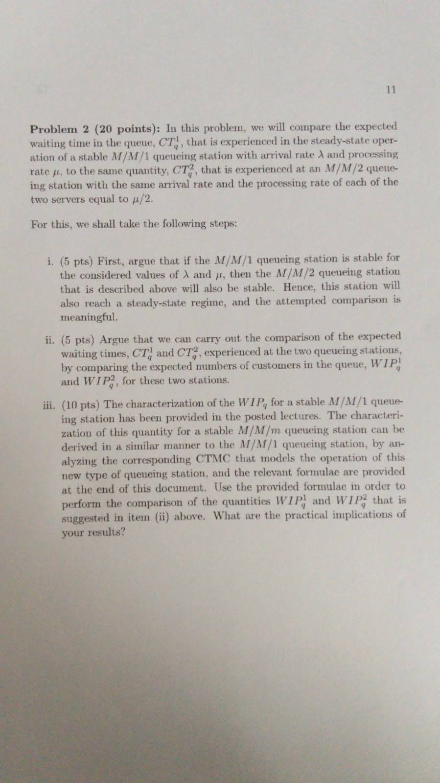 In this problem, we will compare the expected waiting | Chegg.com