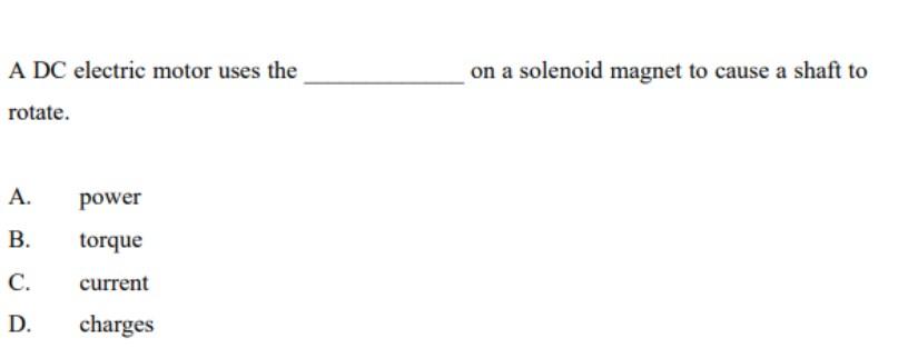 Solved A DC electric motor uses the on a solenoid magnet to | Chegg.com