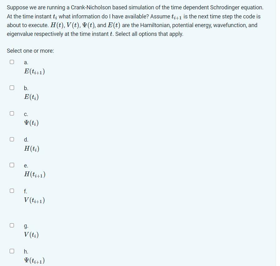 Solved Suppose we are running a Crank-Nicholson based | Chegg.com