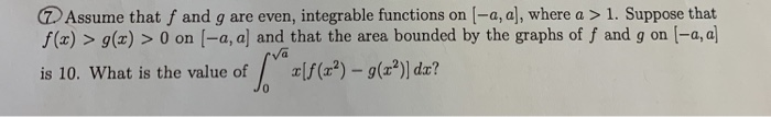 Solved ②Assume that f and g are even, integrable functions | Chegg.com