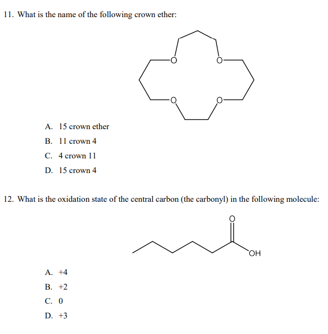 Solved 11. What is the name of the following crown ether: A. | Chegg.com