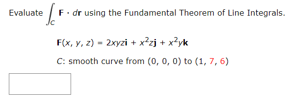Solved Evaluate V F. dr using the Fundamental Theorem of | Chegg.com