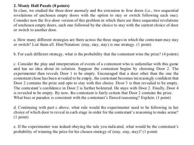 2. Monty Hall Puzzle (8 points) In class, we studied | Chegg.com