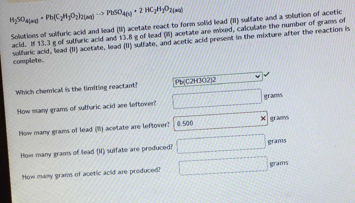 Solved --> H2SO4(aq) + Pb(C2H302)2(aq) PbSO4(s) + 2 | Chegg.com