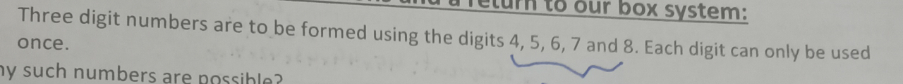 Solved Three digit numbers are to be formed using the digits | Chegg.com