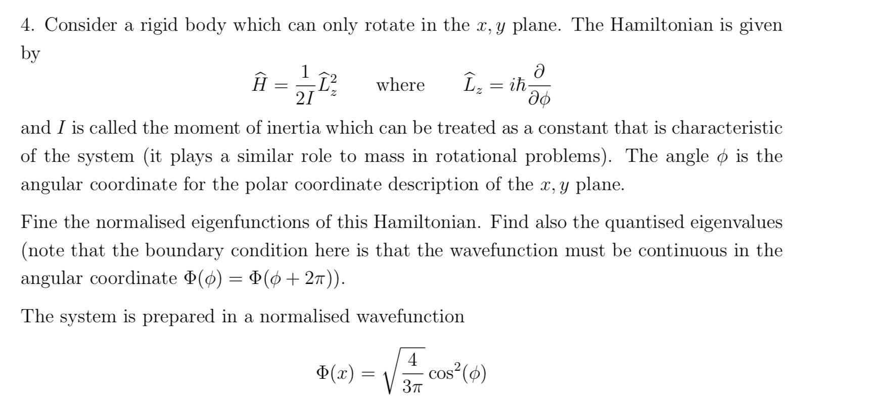 Solved 4. Consider a rigid body which can only rotate in the | Chegg.com