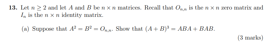 Solved Let n ≥ 2 and let A and B be n × n matrices. Recall | Chegg.com