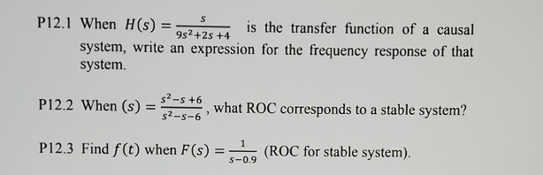 Solved P12.1 When H(s) 951 25+ is the transfer function of a | Chegg.com