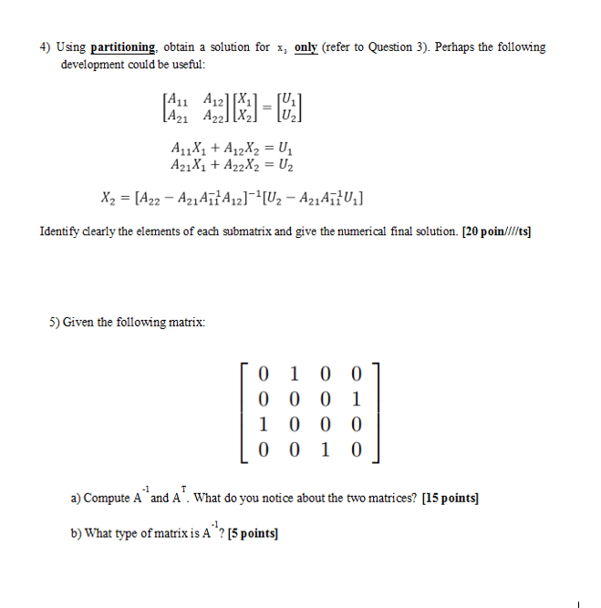 Solved 4) Using partitioning, obtain a solution for | Chegg.com