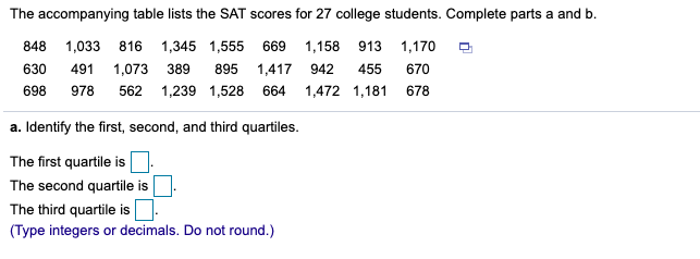 Solved The accompanying table lists the SAT scores for 27 | Chegg.com