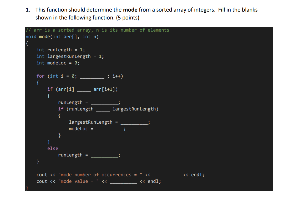 Solved 1. This function should determine the mode from a | Chegg.com
